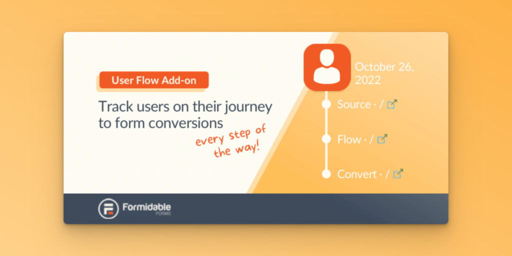 Formidable Forms Rolls Out User Flow Tracking | Ahoi.dev